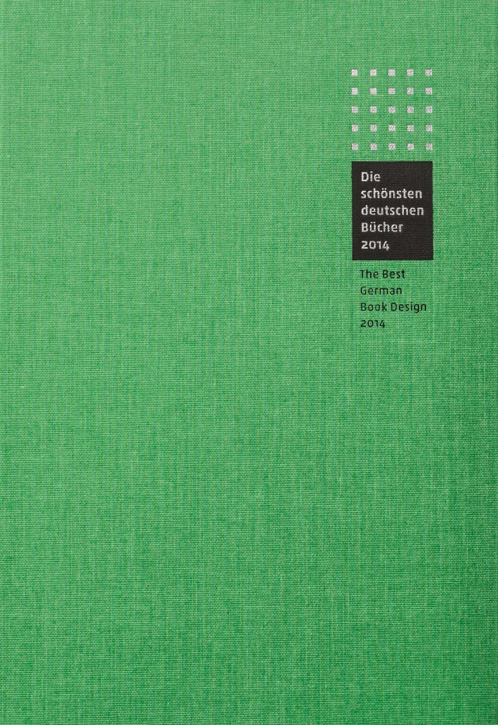 Die schönsten Deutschen Bücher 2014/The best German Book Design 2014 ...